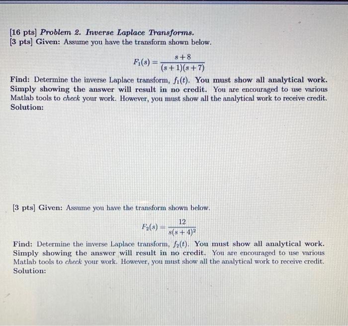 Solved (16 pts) Problem 2. Inverse Laplace Transforms. (3 | Chegg.com
