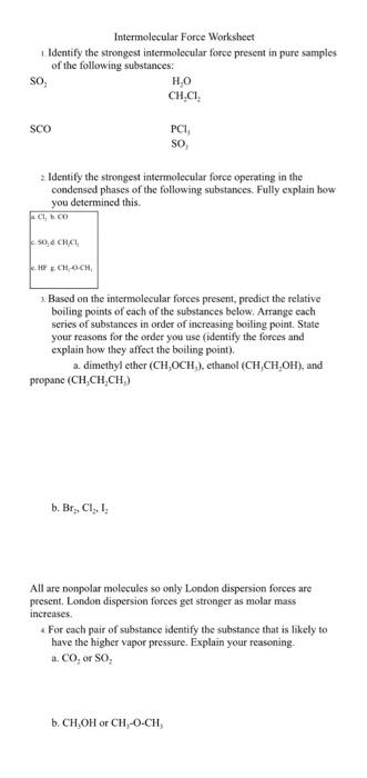 Solved Intermolecular Force Worksheet Identify the strongest | Chegg.com