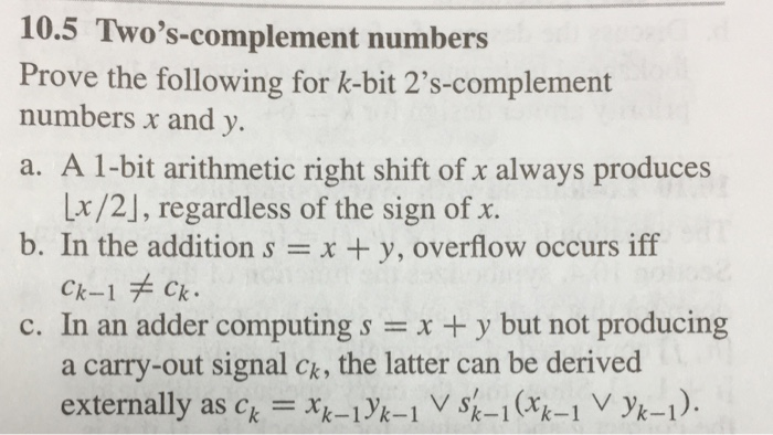 Solved 10.5 Two's-complement numbers Prove the following for | Chegg.com