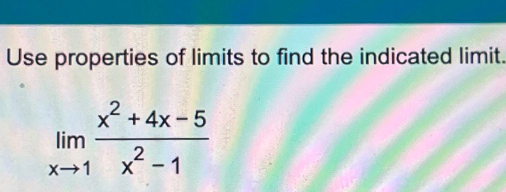 Solved Use properties of limits to find the indicated | Chegg.com Solved Use properties of limits to find the indicated | Chegg.com