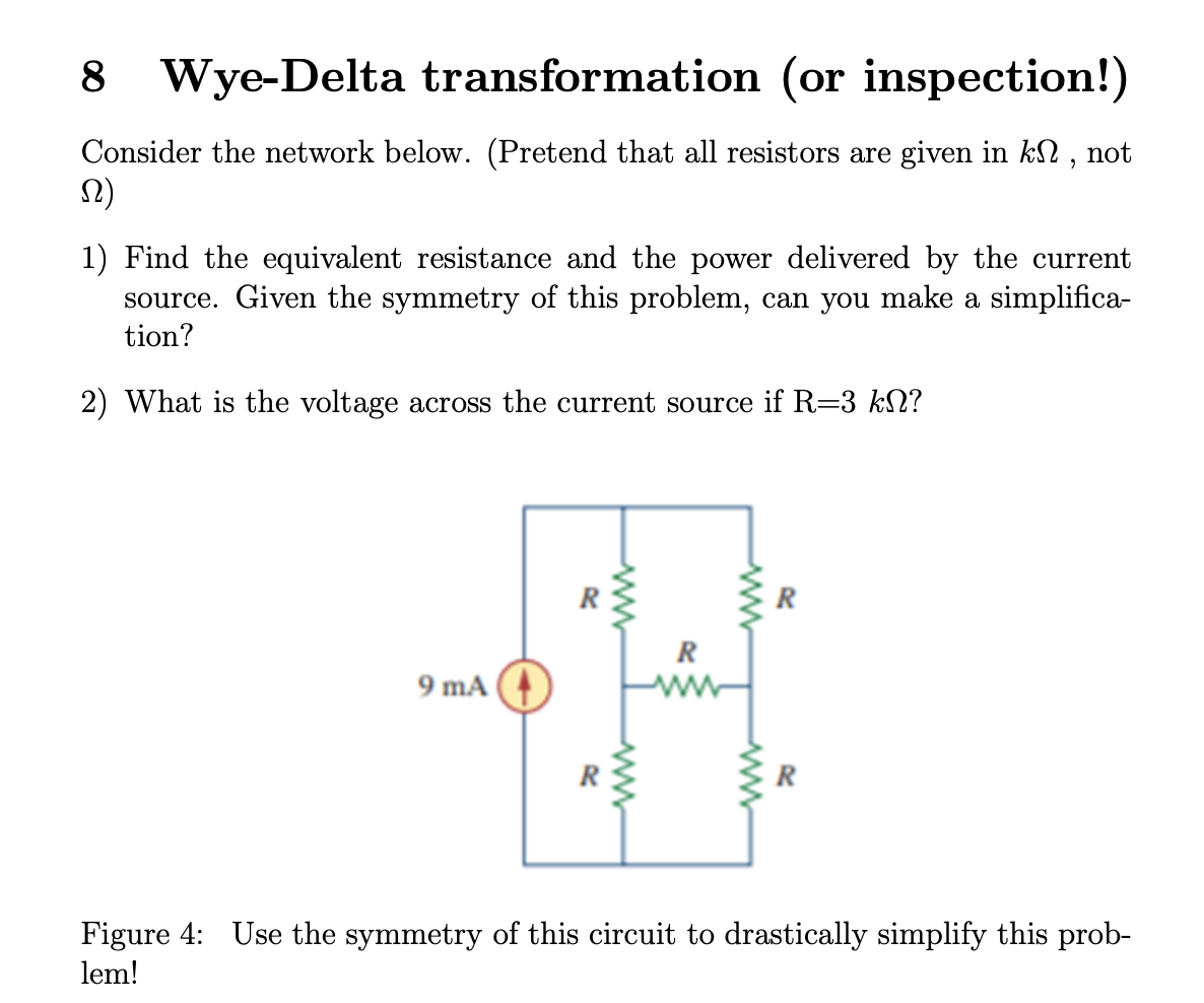 Solved 8 ﻿Wye-Delta transformation (or inspection!)Consider | Chegg.com