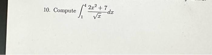 Solved ∫14x2x2+7dx | Chegg.com