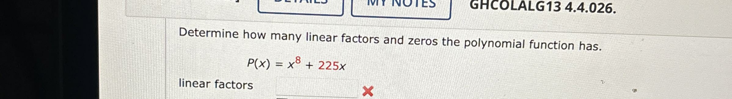 Solved Determine how many linear factors and zeros the | Chegg.com