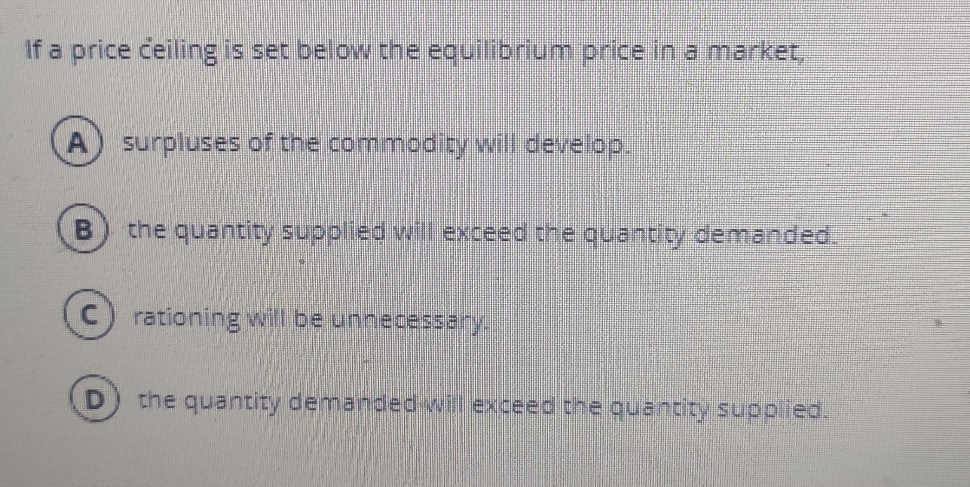 Solved If a price ceiling is set below the equilibrium price | Chegg.com