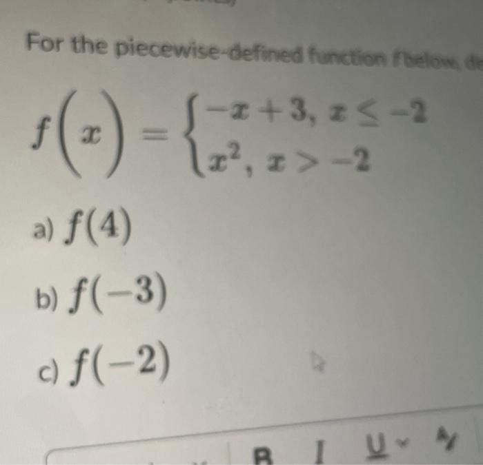 For the piecewise-defined function below, de 1 (+) - | Chegg.com