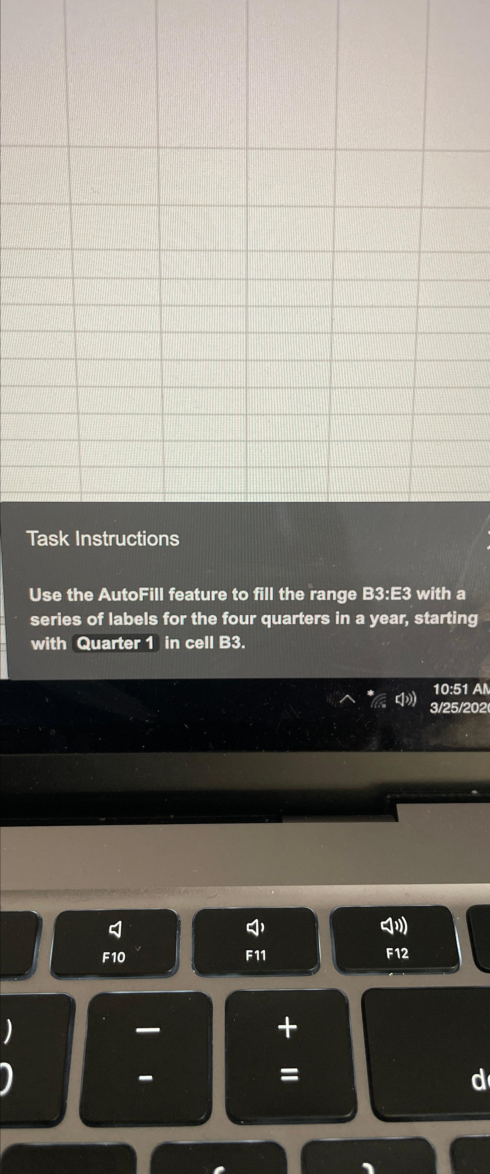 Solved Task InstructionsUse the AutoFill feature to fill the | Chegg.com