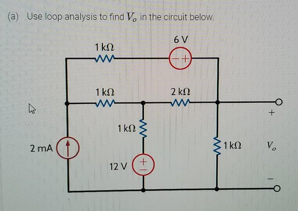 Solved A Use Loop Analysis To Find Voin The Circuit Below