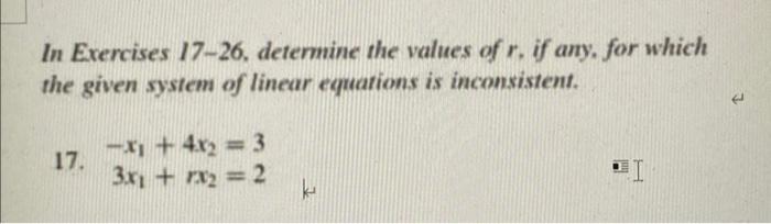 Solved In Exercises 17-26, determine the values of r, if | Chegg.com