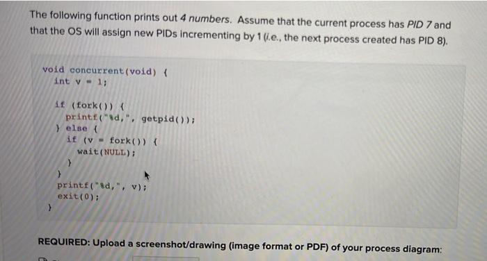 Solved The following function prints out 4 numbers. Assume | Chegg.com