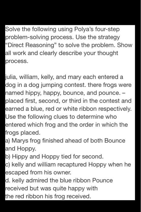 Solved Solve the following using Polya's four-step | Chegg.com