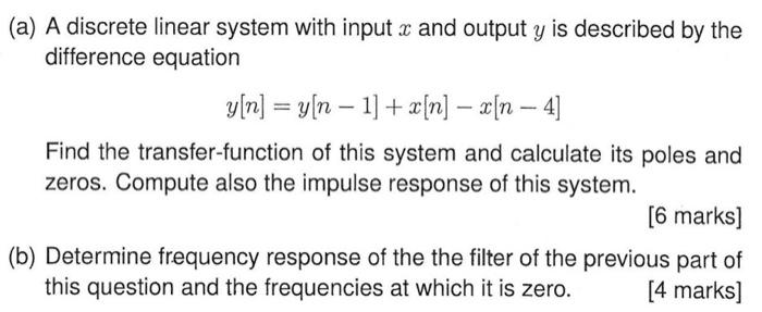 Solved (a) A discrete linear system with input x and output | Chegg.com