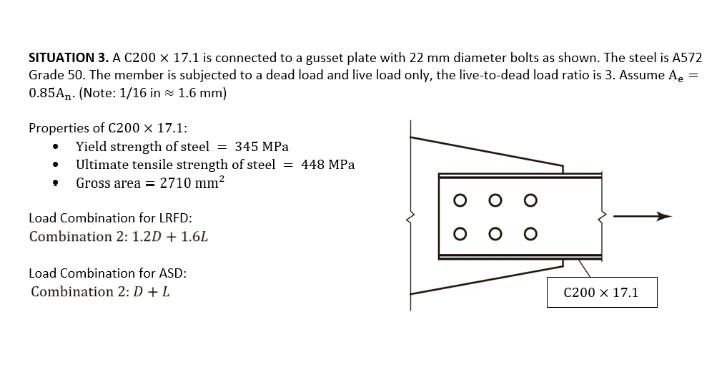 Solved SITUATION 3. A C200 X 17.1 is connected to a gusset | Chegg.com