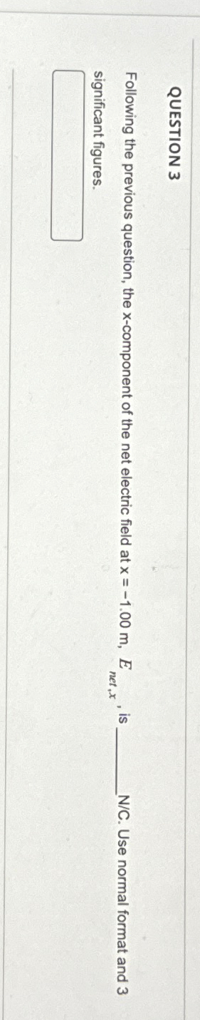 QUESTION 3Following the previous question, the | Chegg.com