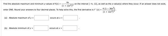 Solved Find the absolute maximum and minimum y-values of | Chegg.com