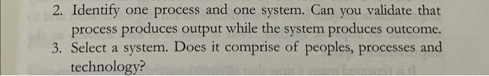Solved 2. Identify one process and one system. Can you | Chegg.com