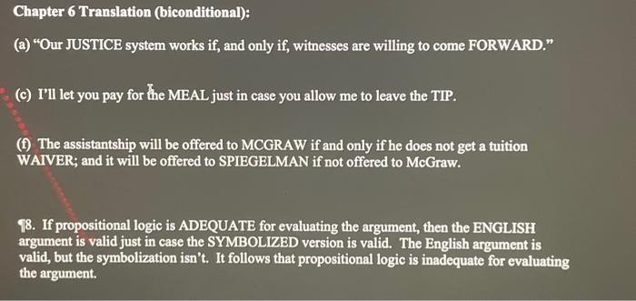 Solved Chapter 6 Translation (biconditional): (a) "Our | Chegg.com