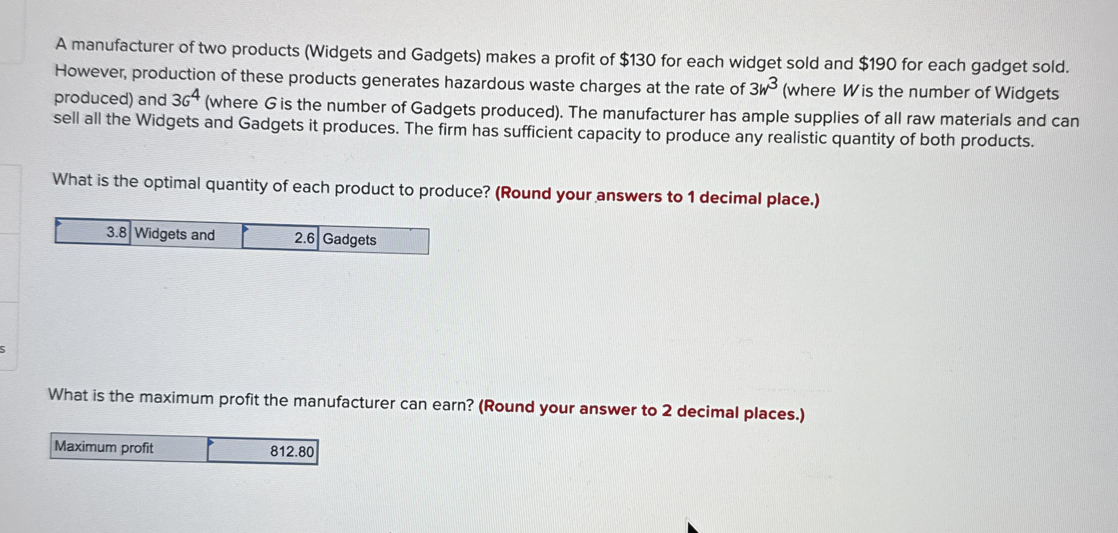Solved by an EXPERT The widgets and gadgets is correct. I just need help | Chegg.com