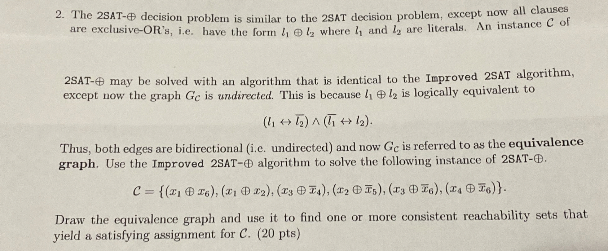 Solved The 2SAT-o+ ﻿decision problem is similar to the 2SAT | Chegg.com