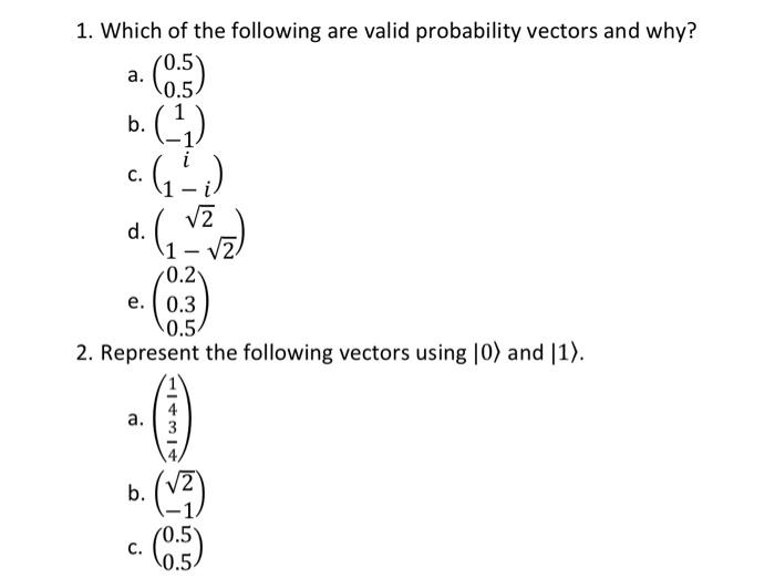 Solved 1. Which of the following are valid probability | Chegg.com