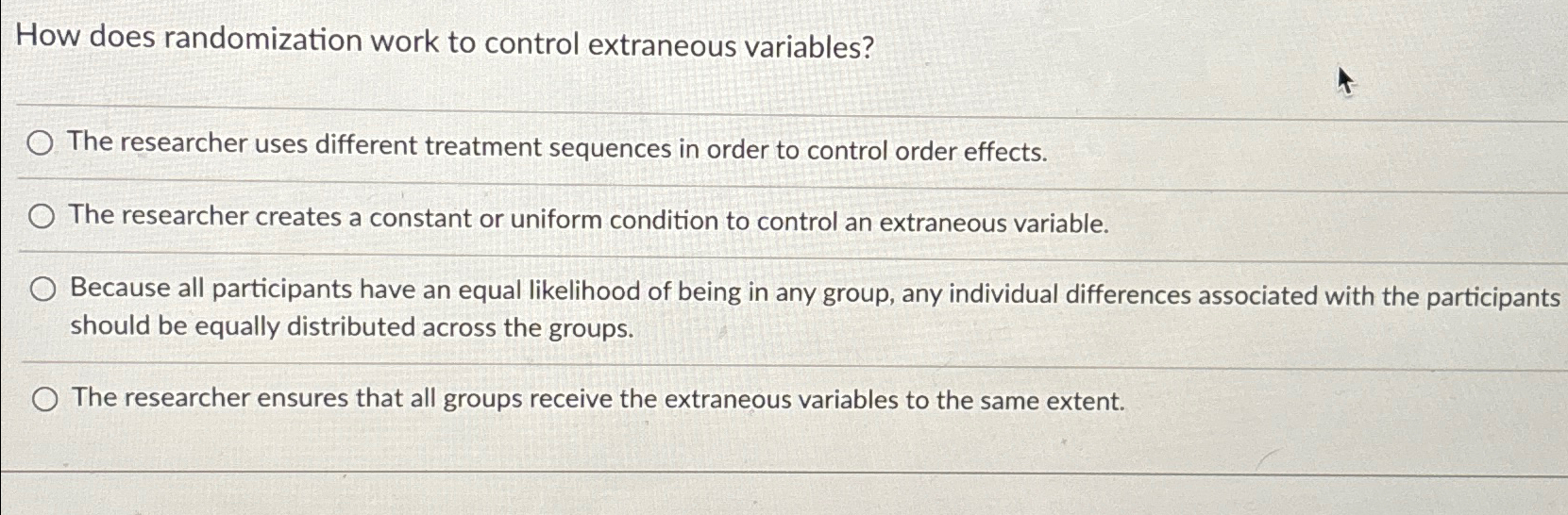Solved How does randomization work to control extraneous | Chegg.com