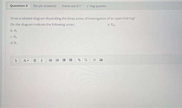 Solved Question 3 Not yet answered 7 Draw a labeled diagram | Chegg.com