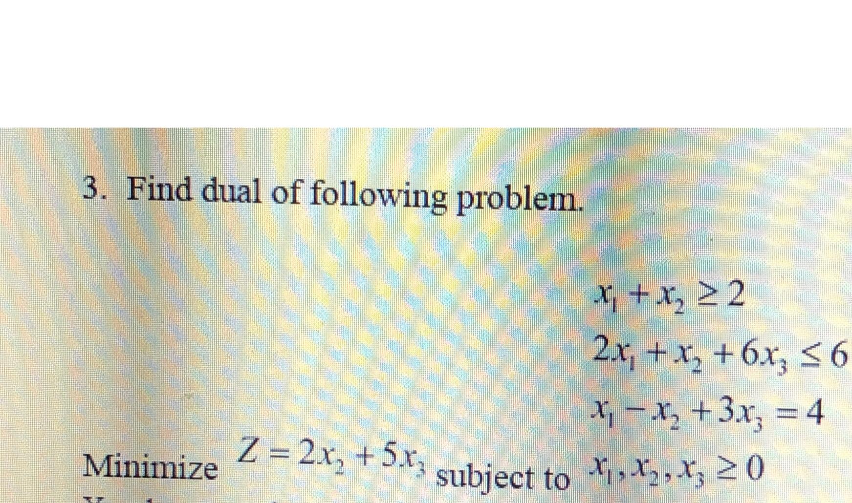 Solved Find dual of following | Chegg.com