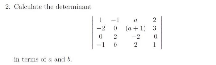 Solved 2. Calculate the determinant | Chegg.com