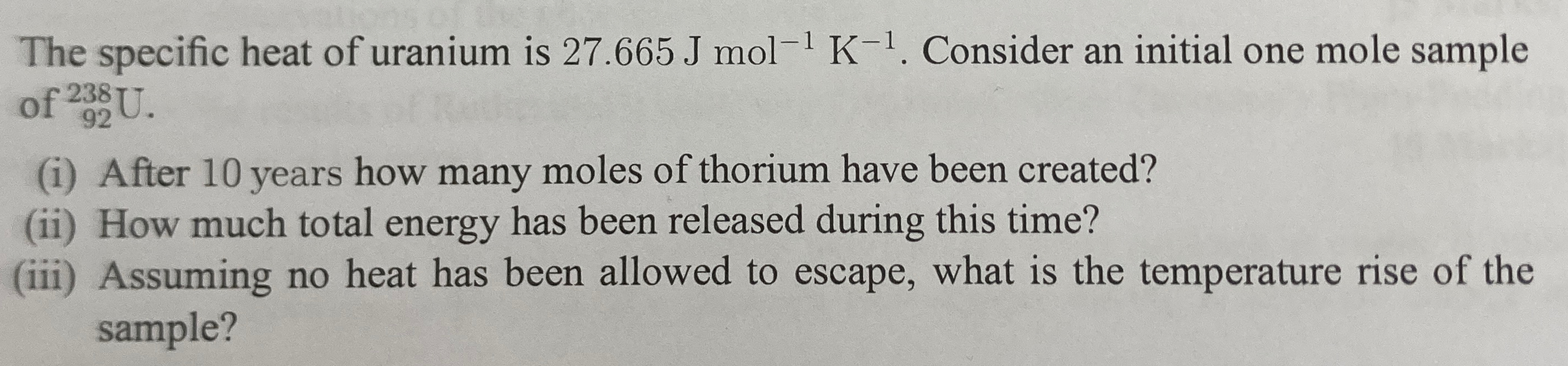 Solved The specific heat of uranium is 27.665Jmol-1K-1. | Chegg.com