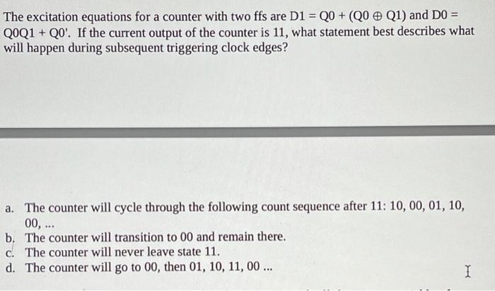 Solved The excitation equations for a counter with two ffs | Chegg.com