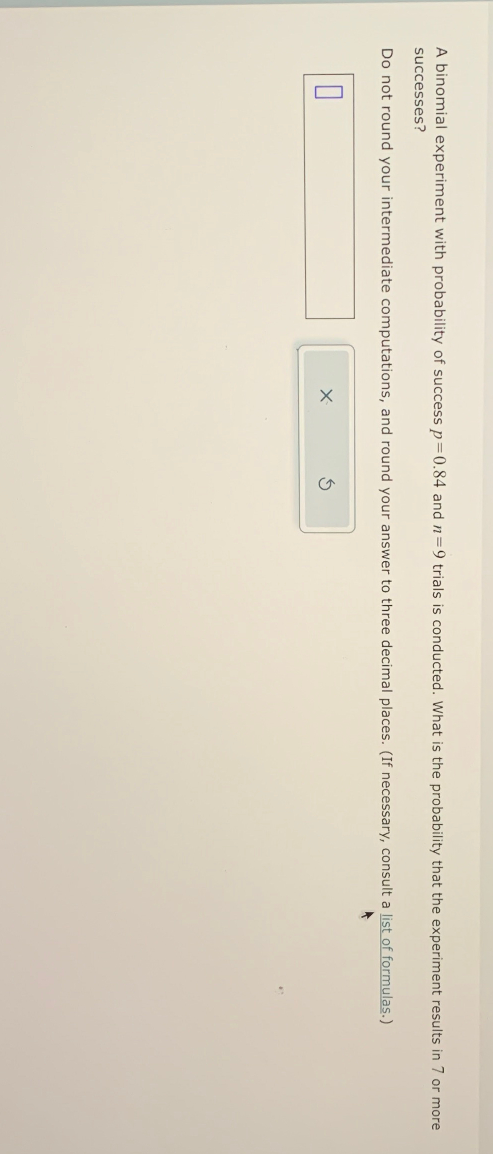 Solved A binomial experiment with probability of success | Chegg.com