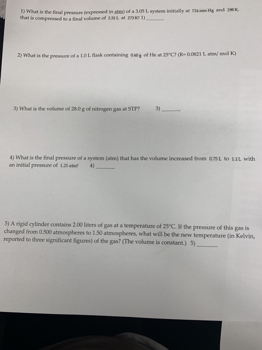 Solved 1) What is the final pressure (expressed in atm) of a | Chegg.com