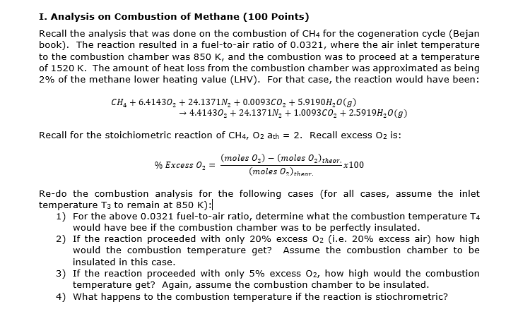 Solved I. Analysis on Combustion of Methane (100 | Chegg.com