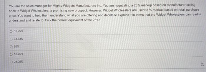 Solved You are the sales manager for Mighty Widgets | Chegg.com