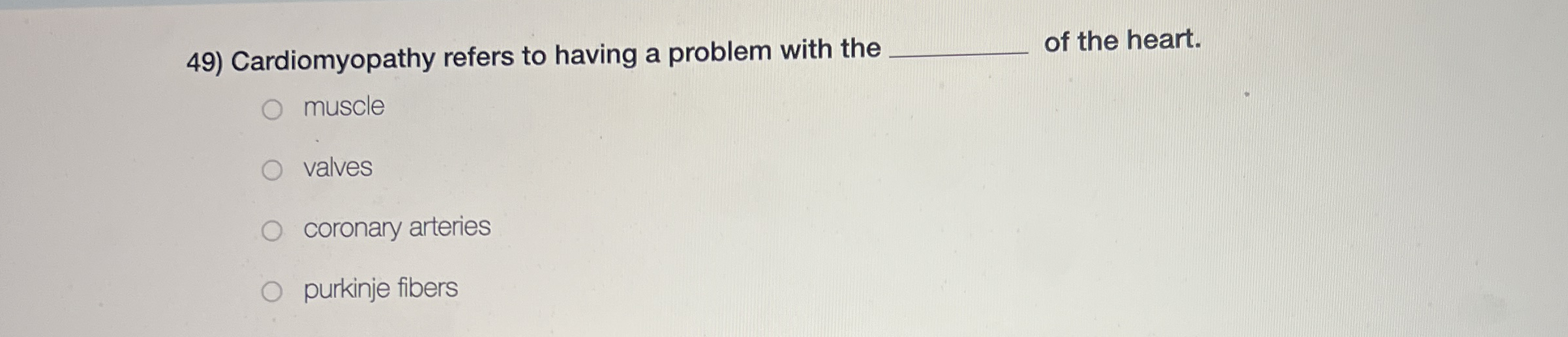 Solved Cardiomyopathy refers to having a problem with the q, | Chegg.com