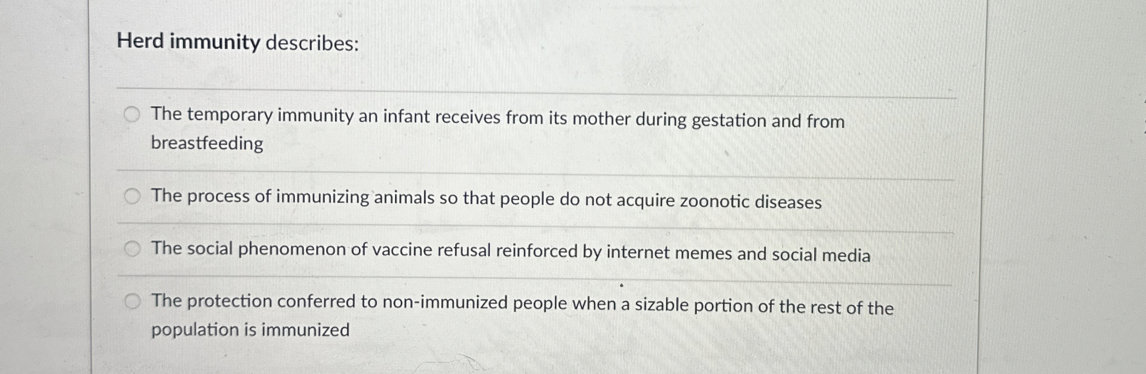 Solved Herd immunity describes:The temporary immunity an | Chegg.com