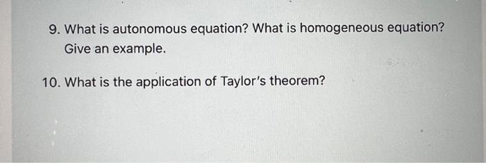 [Solved]: DIFFERENTIAL EQUATION #10 please 9. What is autono