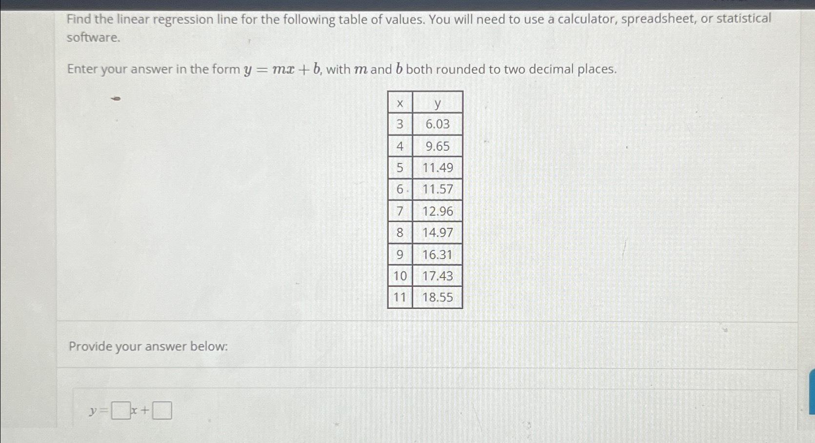 Solved Find the linear regression line for the following | Chegg.com