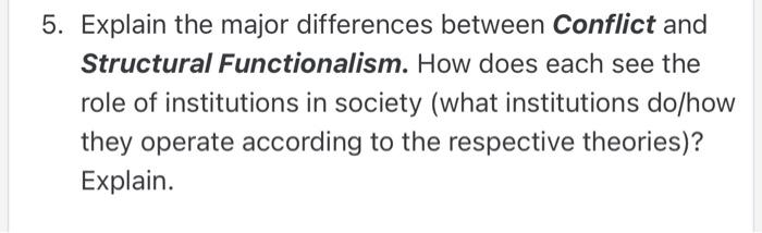 5. Explain the major differences between Conflict and | Chegg.com