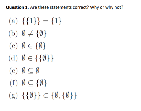 Solved Question 1. Are these statements correct? Why or why | Chegg.com Solved Question 1. Are these statements correct? Why or why | Chegg.com