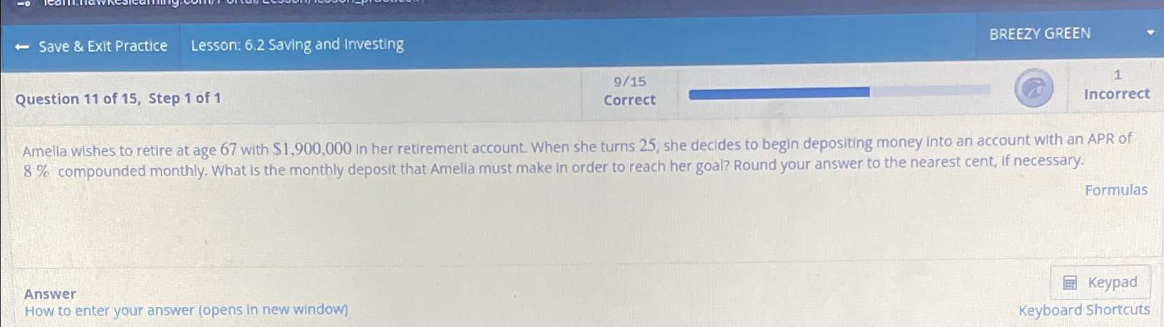 Solved larr Save & Exit PracticeLesson: 6.2 ﻿Saving and | Chegg.com
