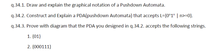 Solved q.34.1. ﻿Draw and explain the graphical notation of a | Chegg.com