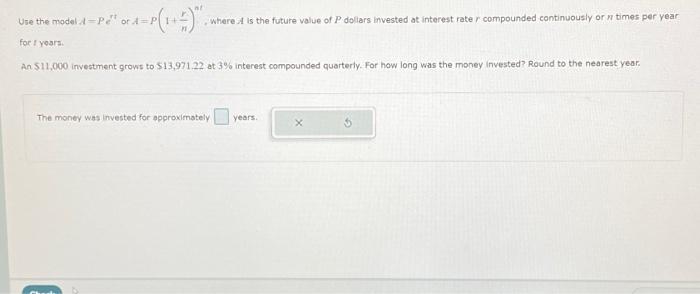 Solved Use the model A-Pe^rt or A = P1+- for t years. where | Chegg.com