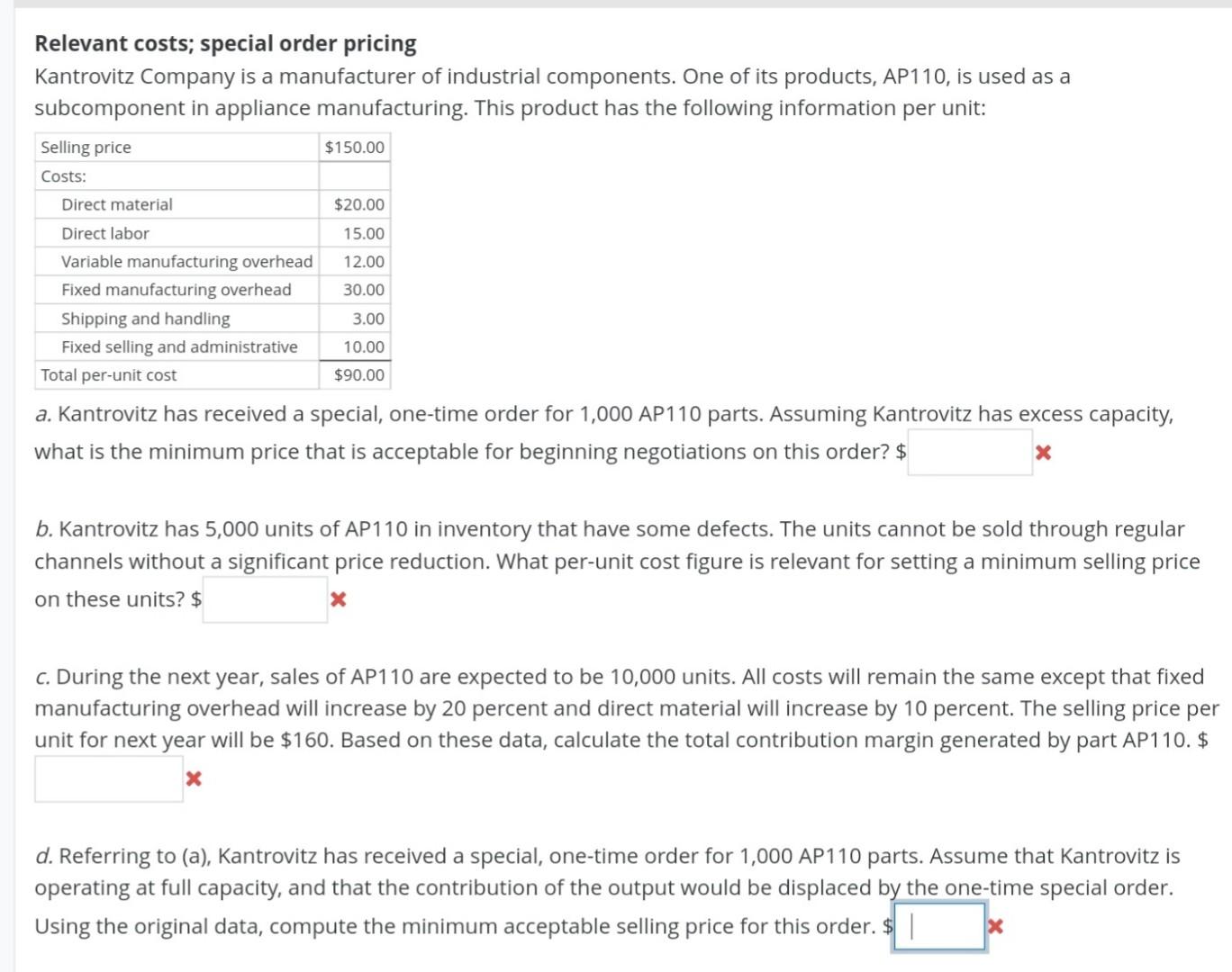 Solved Relevant costs; special order pricing Kantrovitz | Chegg.com