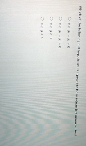 Solved Which of the following null hypotheses is appropriate | Chegg.com