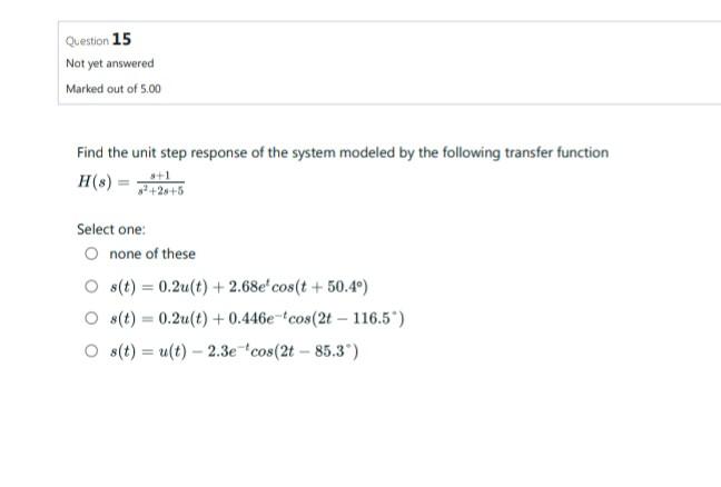 Solved Find the unit step response of the system modeled by | Chegg.com