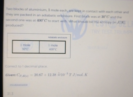 Solved Two blocks of aluminium, 1 ﻿mole each, are kept in | Chegg.com