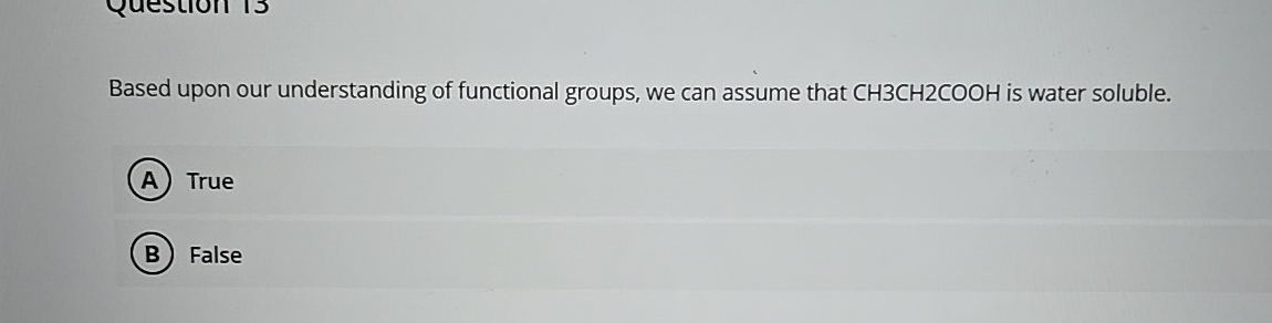 Solved Based upon our understanding of functional groups, we | Chegg.com
