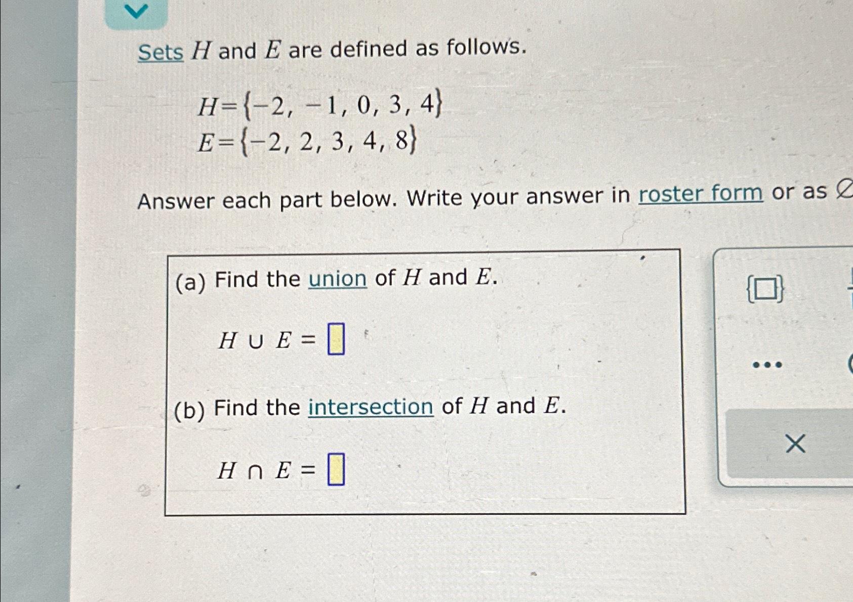 Solved Sets H ﻿and E ﻿are defined as | Chegg.com