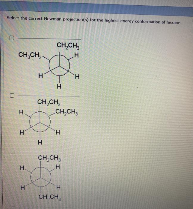 Solved Select the correct Newman projection(s) for the | Chegg.com