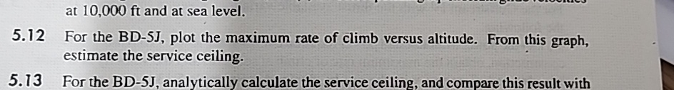 5.12 ﻿For the BD-5J, ﻿plot the maximum rate of climb | Chegg.com